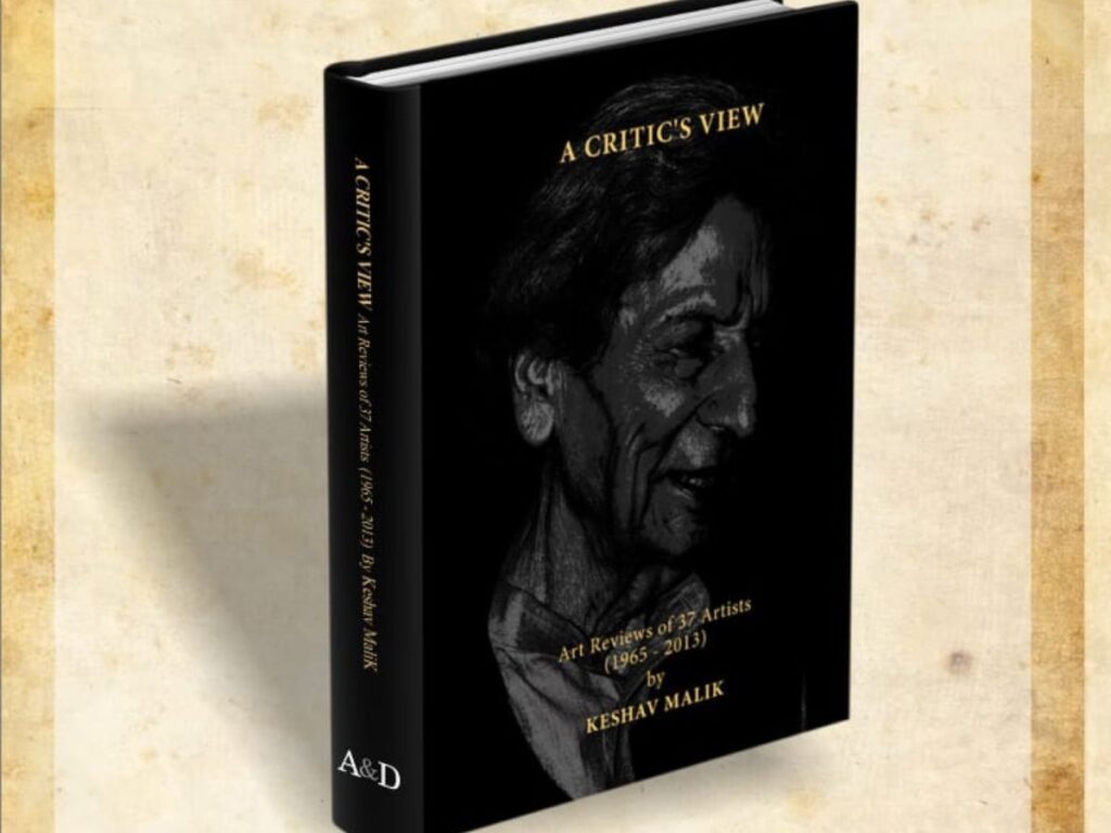 Keshav Malik’s book that critiques eminent artists to be launched - The Patriot